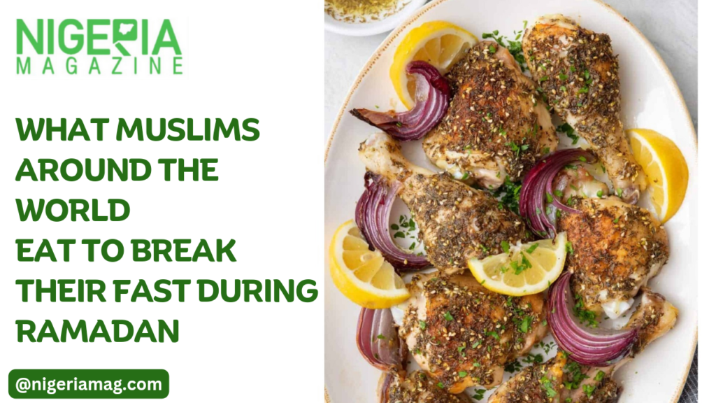 What Muslims Around The World Eat To Break Their Fast During Ramadan ...