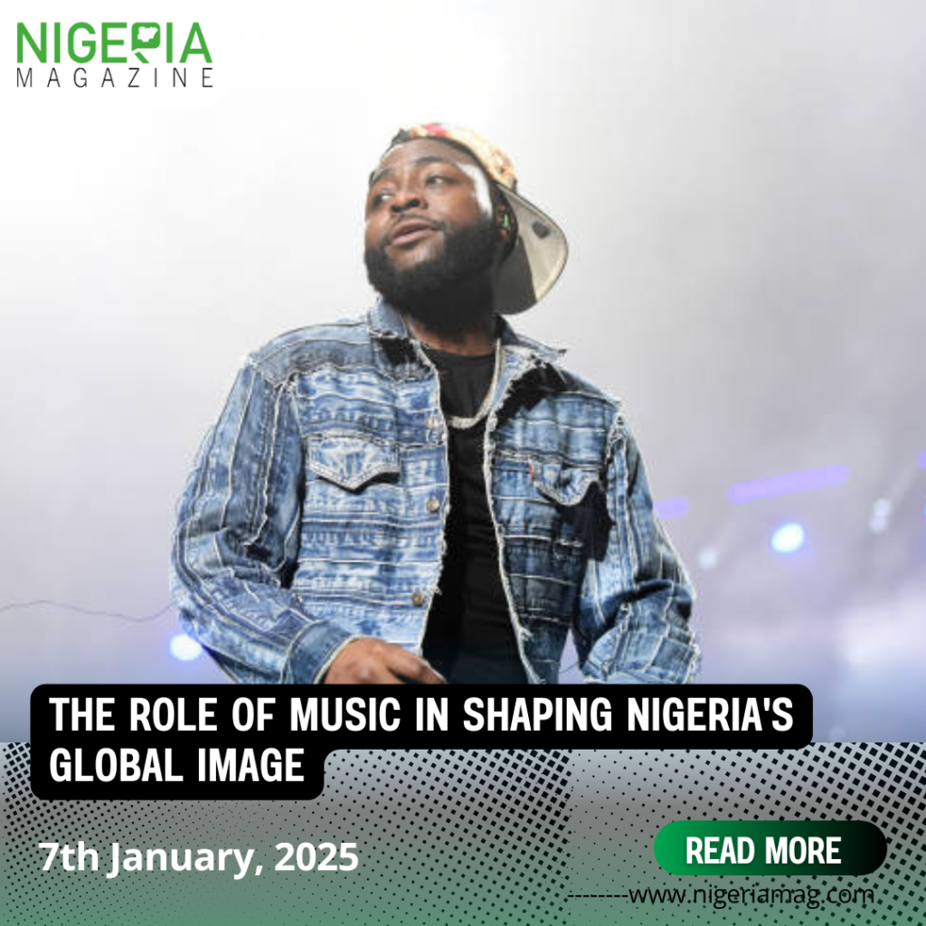 The Role of Music in Shaping Nigeria's Global Image - NigeriaMag