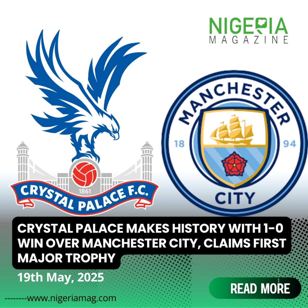 Crystal Palace Makes History with 1-0 Win Over Manchester City, Claims ...