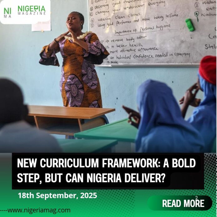 New Curriculum Framework: A Bold Step, but Can Nigeria Deliver ...